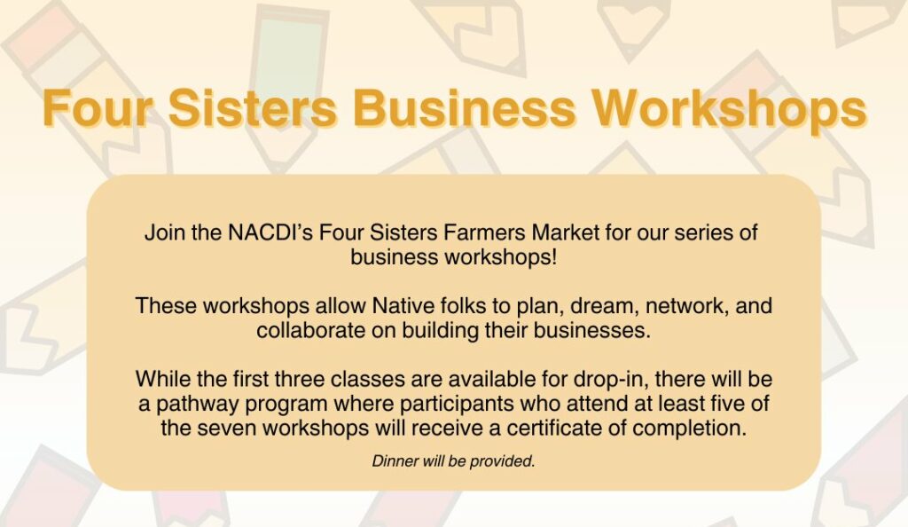 Four Sisters Business Workshops - Native American Community Development ...